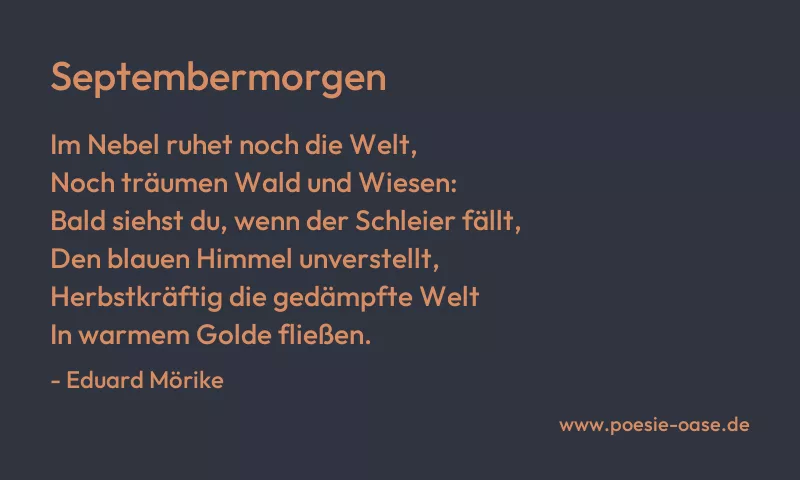 Septembermorgen - Gedicht von Eduard Mörike - Poesie Oase